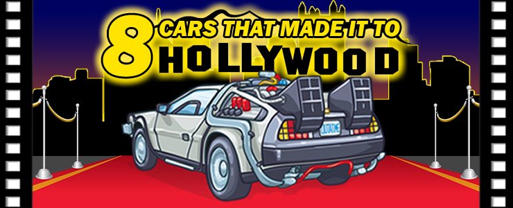 Eight cars that made it to Hollywood and became movie stars