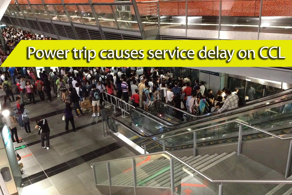 Power trip causes service delay on Circle Line yesterday evening ...