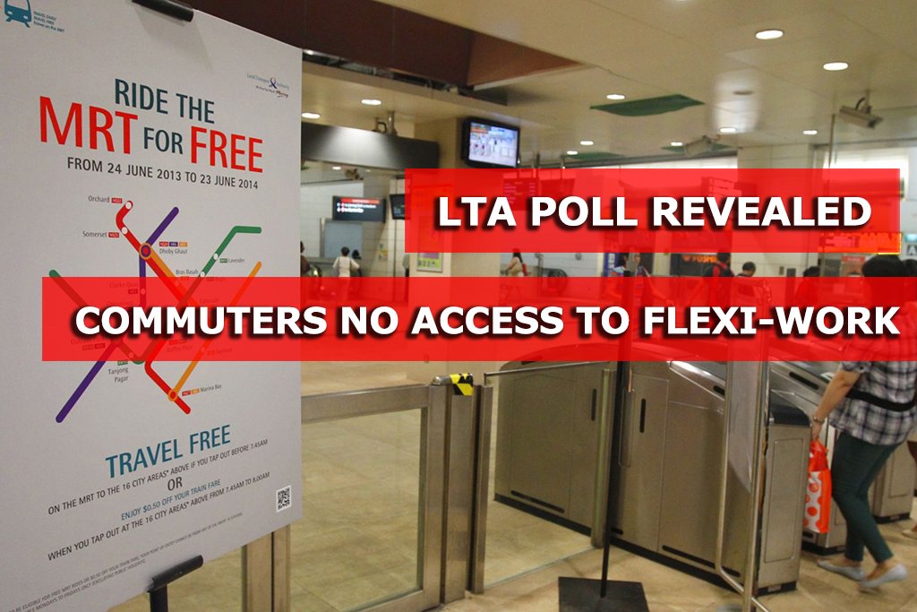 LTA poll revealed that employees had no access to flexi-work scheme