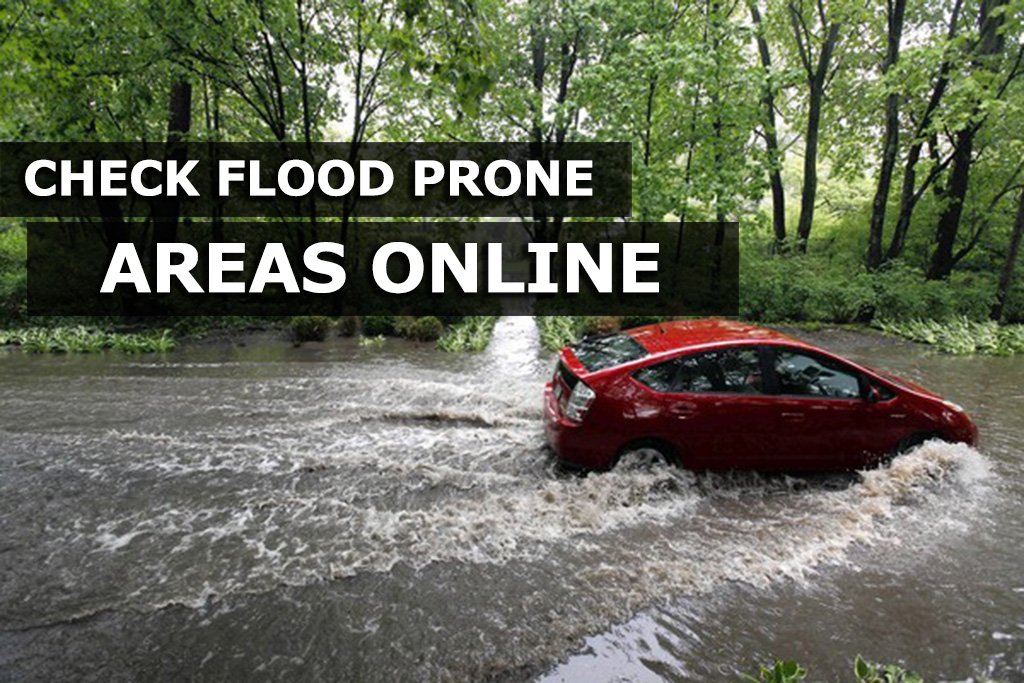 Check flood prone areas online before heading out