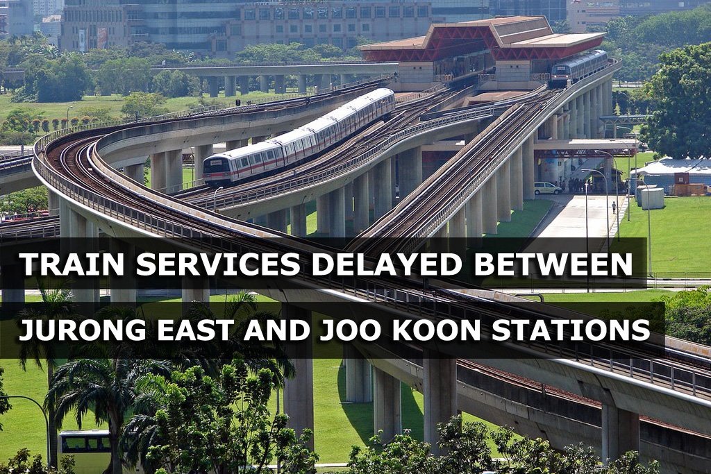 Services between Jurong East and Joo Koon stations delayed yesterday ...