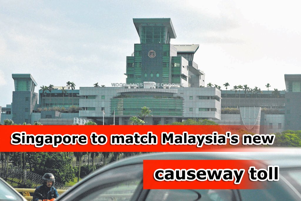 LTA: Singapore to match any increase in Malaysia's Causeway toll ...