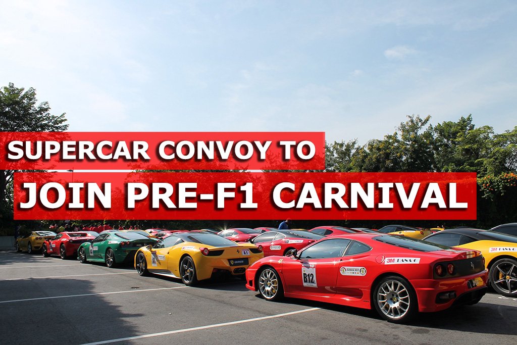 Supercar convoy will tour Singapore before joining pre-F1 carnival