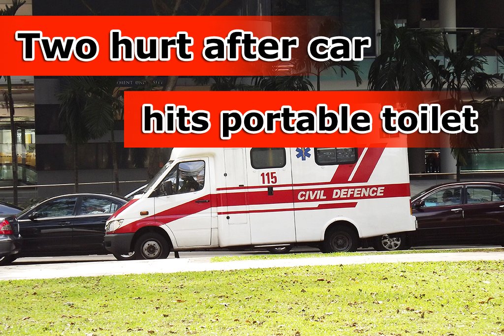Two hurt after car hits portable toilet - Sgcarmart