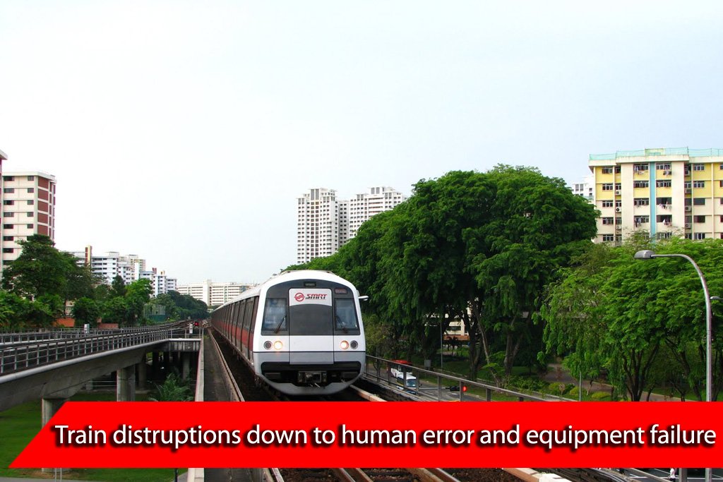 Recent train disruptions due to human error and equipment failure - Sgcarmart