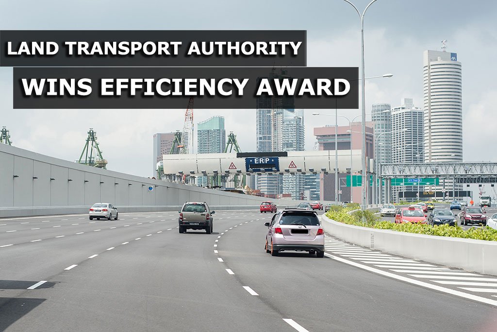 The Land Transport Authority wins award for improving efficiency