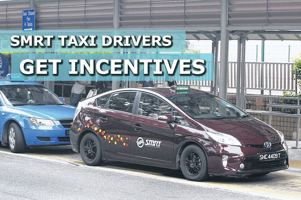 SMRT Taxi drivers to receive incentives worth S$2.5mil - Sgcarmart