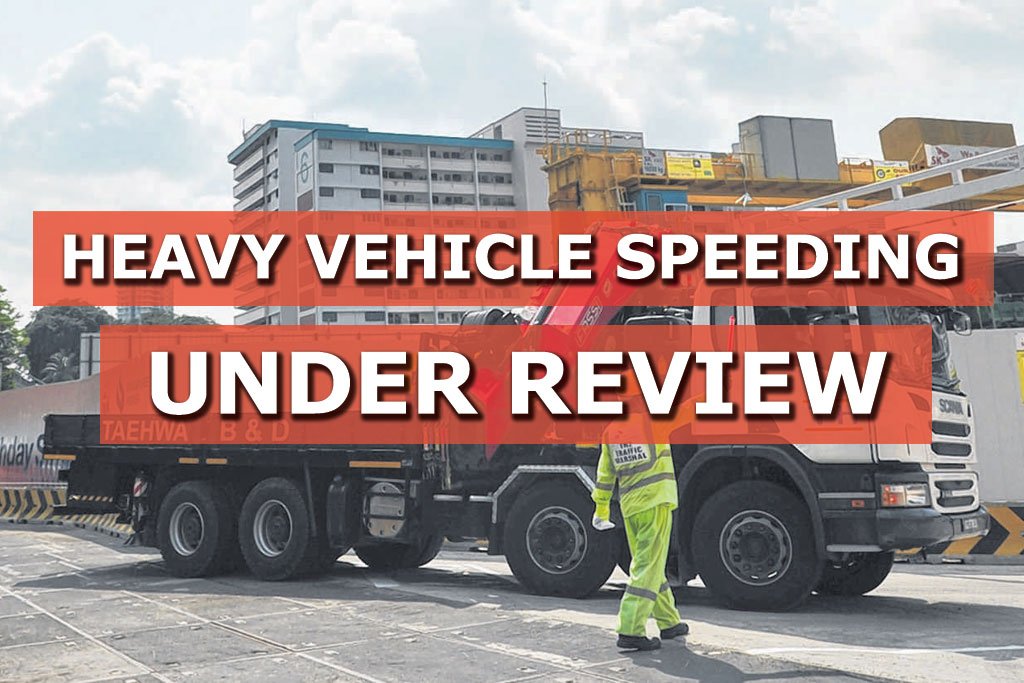 Measures to curb heavy vehicle speeding under review - Sgcarmart