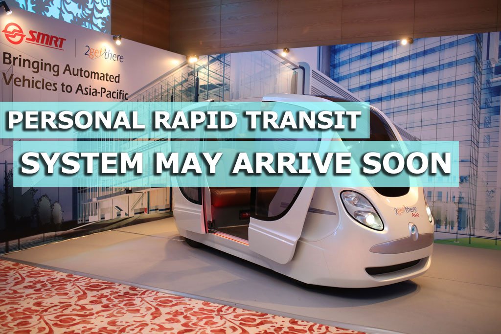Personal rapid transit system may arrive soon - Sgcarmart