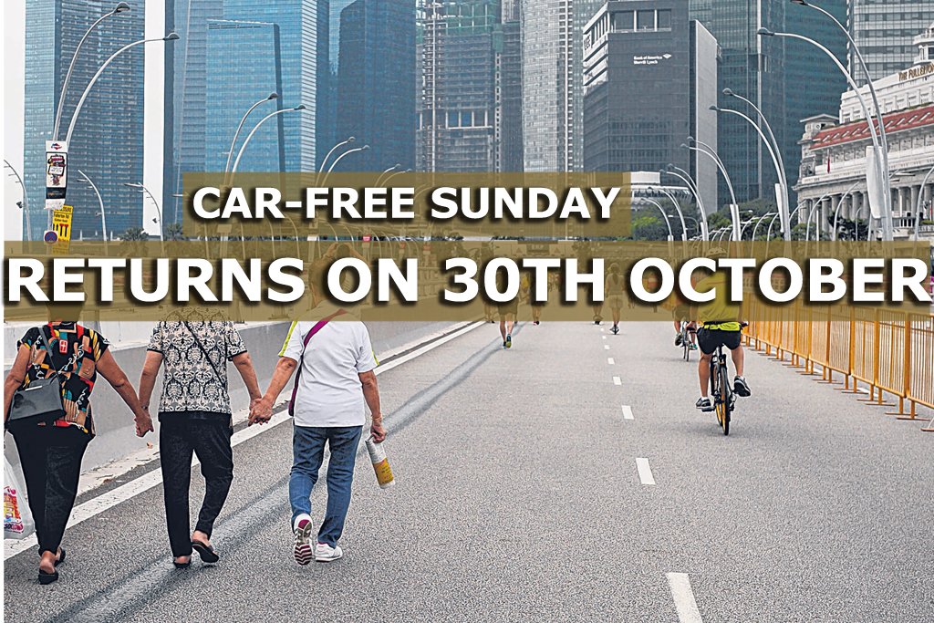 Car-Free Sunday to return on 30th October and extends to Telok Ayer ...