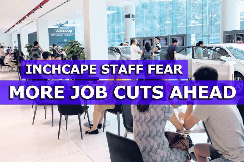 Inchcape staff fear more job cuts ahead - Sgcarmart