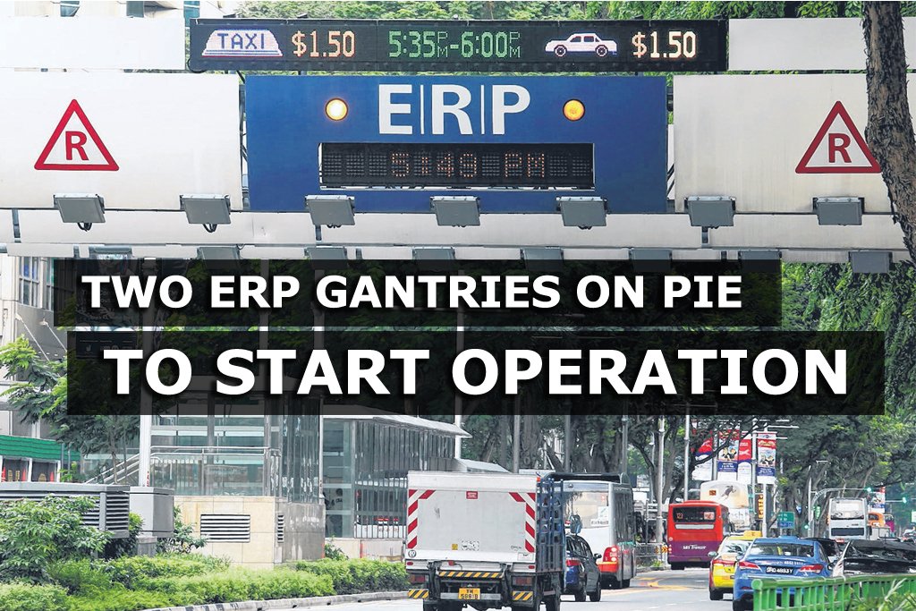 Two ERP gantries on PIE to start operation in the evening from 20th ...