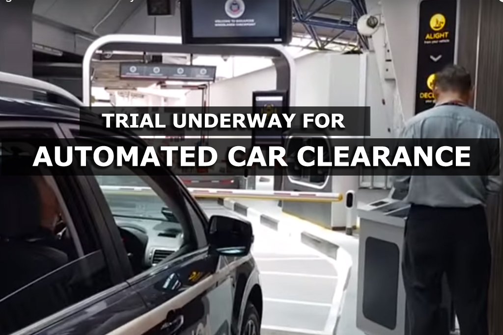 Trial underway for car clearance at checkpoints to go high-tech - Sgcarmart