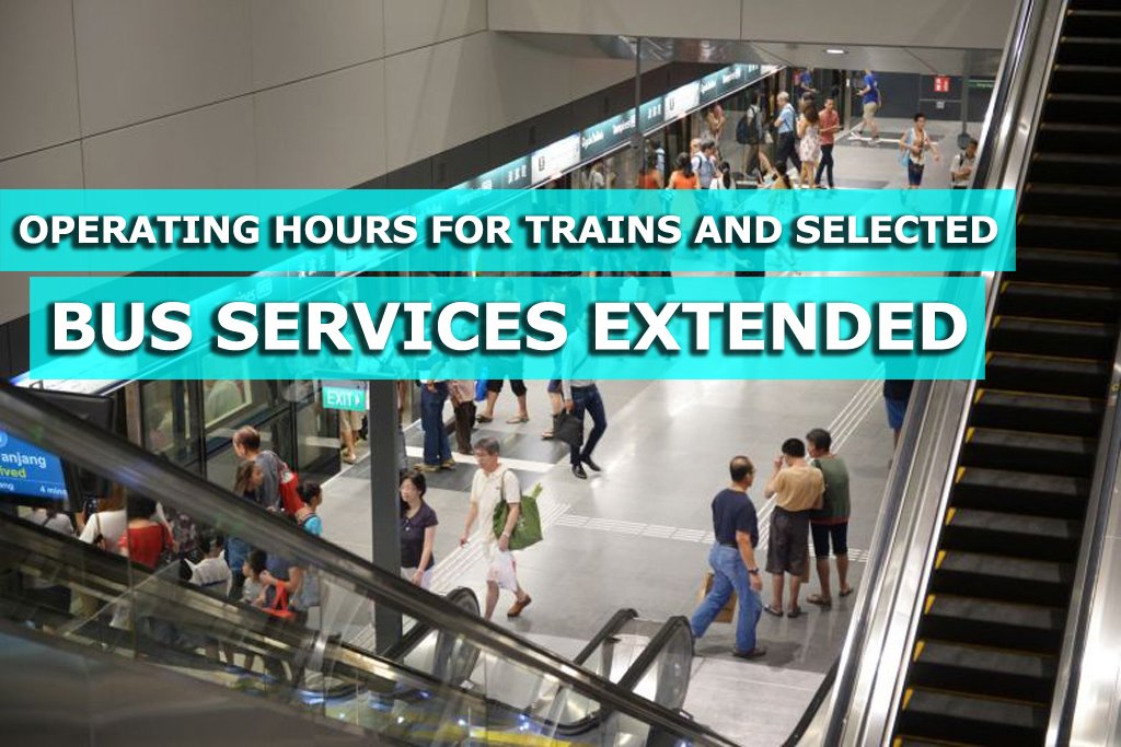 Operating hours for trains and selected bus services extended - Sgcarmart