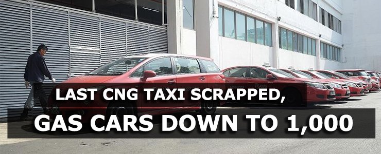 Last CNG taxi scrapped, gas cars down to 1,000