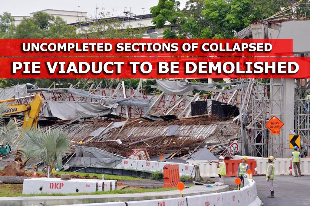 Uncompleted sections of collapsed PIE viaduct to be demolished as ...