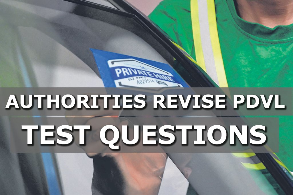 Authorities revise PDVL test questions