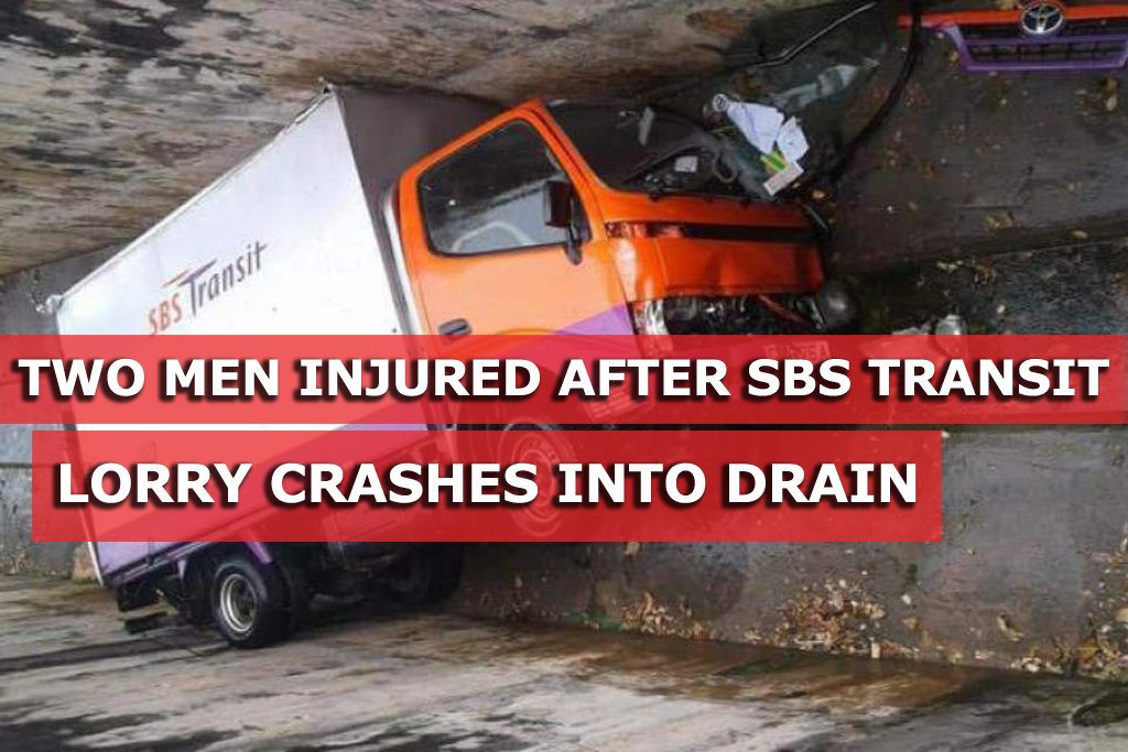 Two men injured after SBS Transit lorry crashes into drain