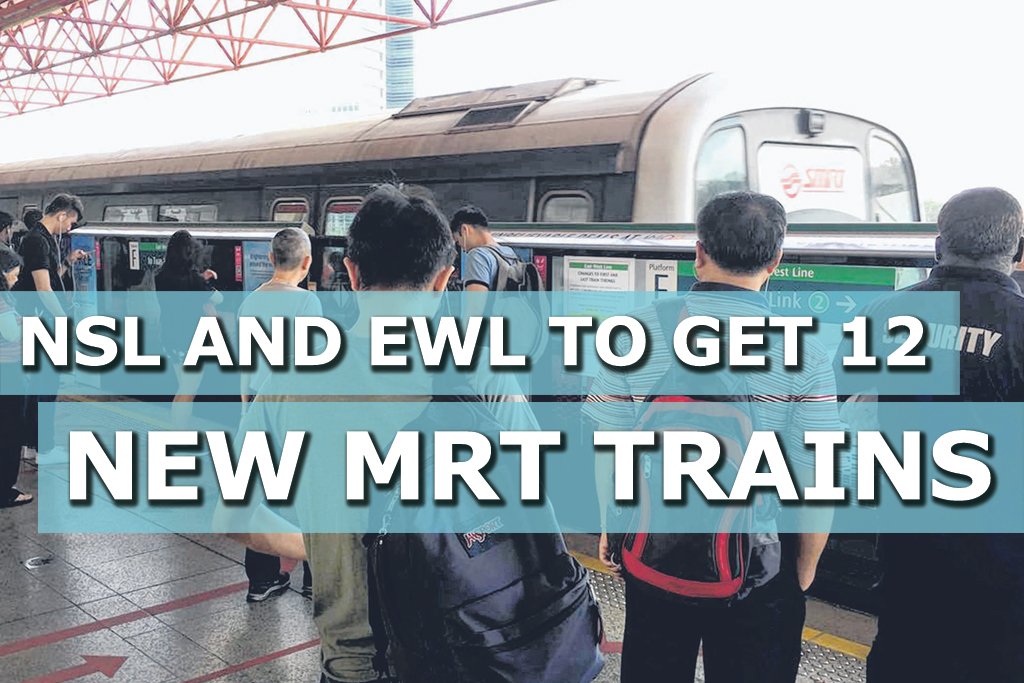 12 new MRT trains to be put into service on North-South and East-West ...