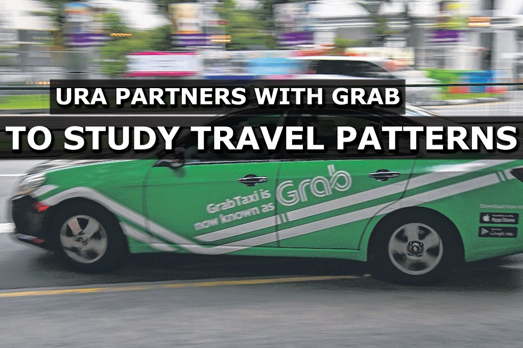 URA partners Grab to study commuter travel patterns - Sgcarmart