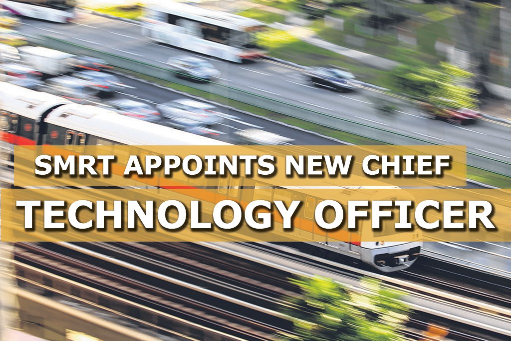 SMRT appoints new Chief Technology Officer