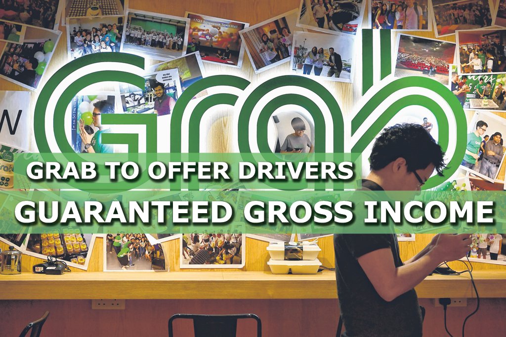 Grab to offer drivers guaranteed gross income of $6,888 to $11,888 ...