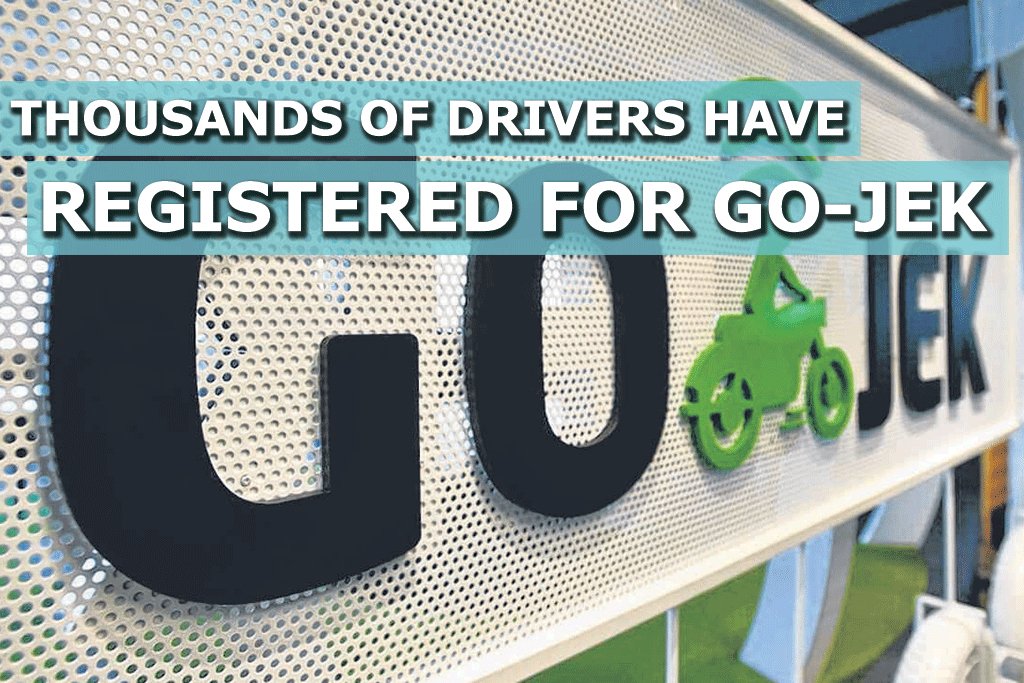 Thousands of drivers have registered for Go-Jek - Sgcarmart