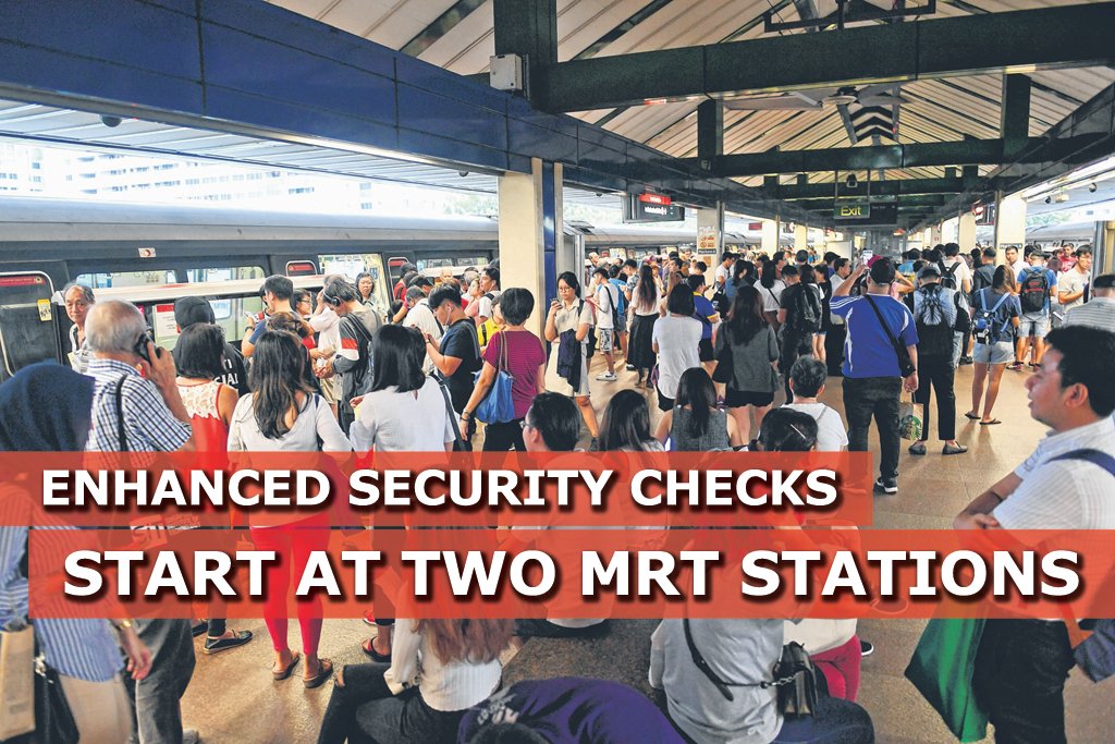 Enhanced security checks start at two MRT stations - Sgcarmart