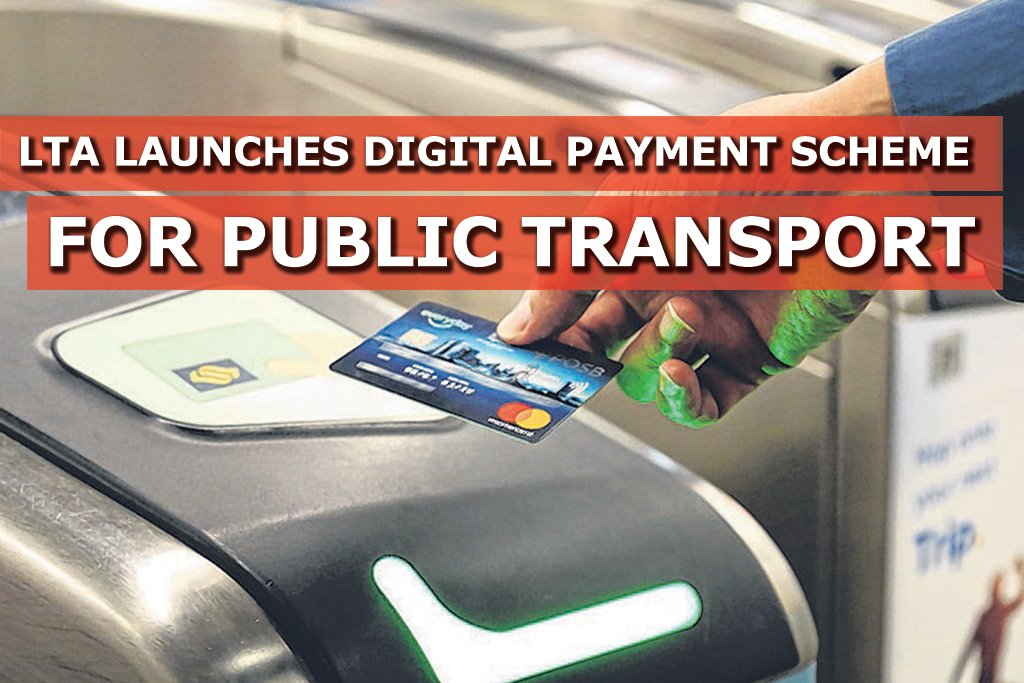 LTA launches digital payment scheme for public transport - Sgcarmart
