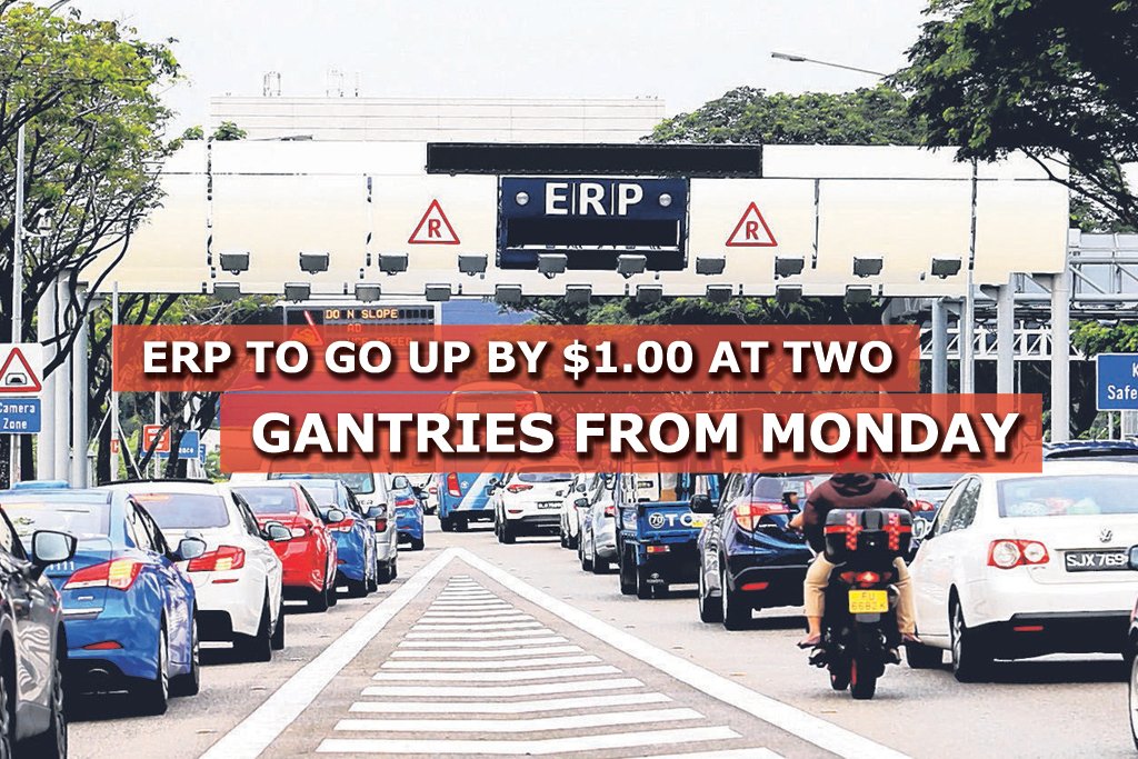 Car ERP to go up by $1.00 at two gantries from Monday