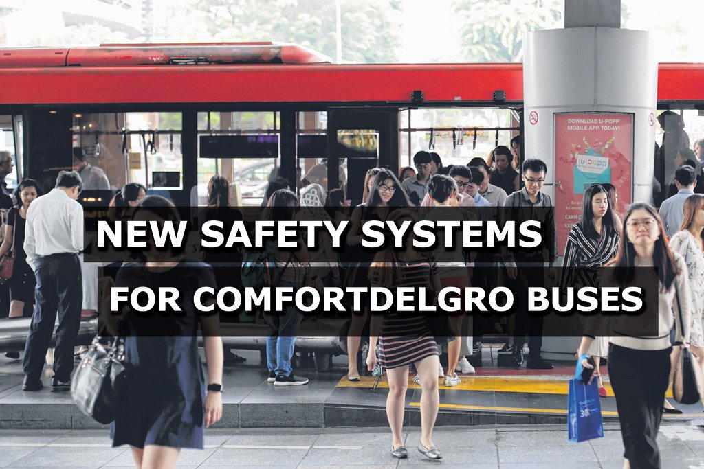New safety systems for four ComfortDelGro buses - Sgcarmart