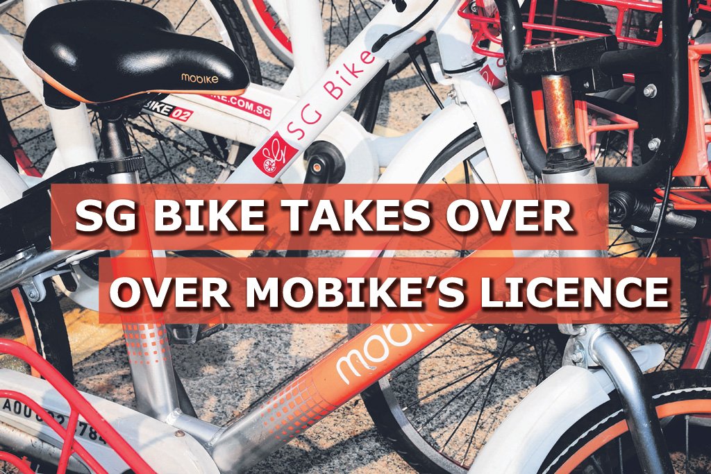 SG Bike takes over Mobike's licence for bike-sharing operations