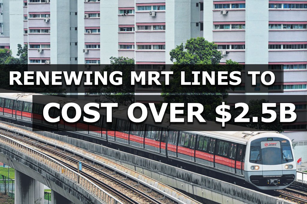 Renewing oldest MRT lines to cost over $2.5b - Sgcarmart