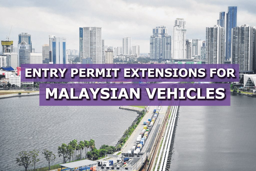 Entry permits for Malaysian vehicles extended until September