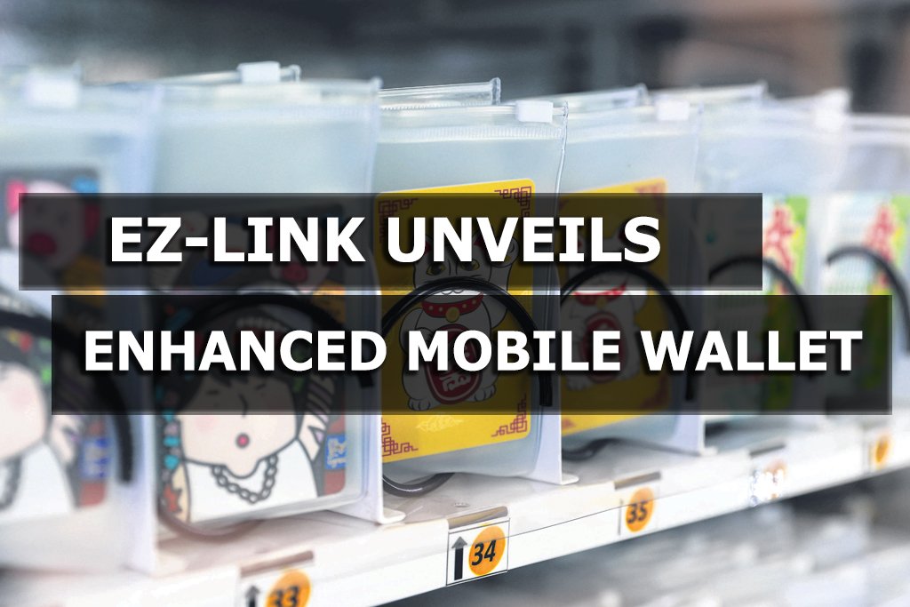 EZ-Link unveils enhanced mobile wallet together with its brand refresh ...